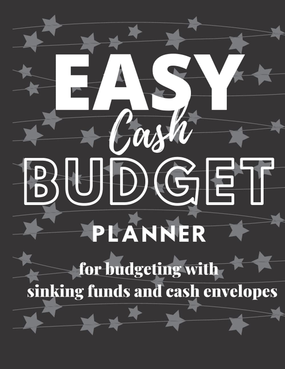 Easy Cash Budget Planner for Budgeting with Sinking Funds and Cash ...