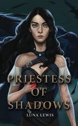 Priestess of Shadows (Priestess of Shadows, #1) by Luna Lewis | Goodreads