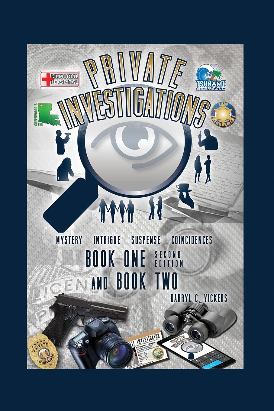 Private Investigations: Book One and Book Two by Darryl C vickers ...