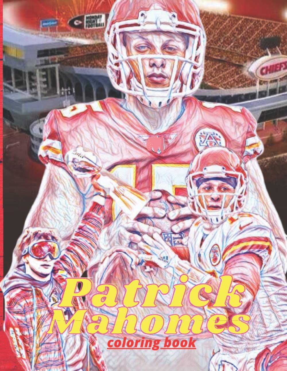 Patrick Mahomes Coloring Book: Fire Up Your Passion In Football With ...
