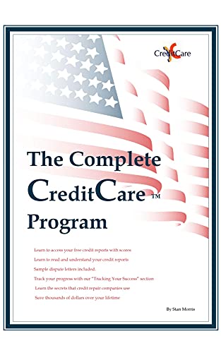 The Complete Credit Care ™ Program by Not Stan Morris | Goodreads