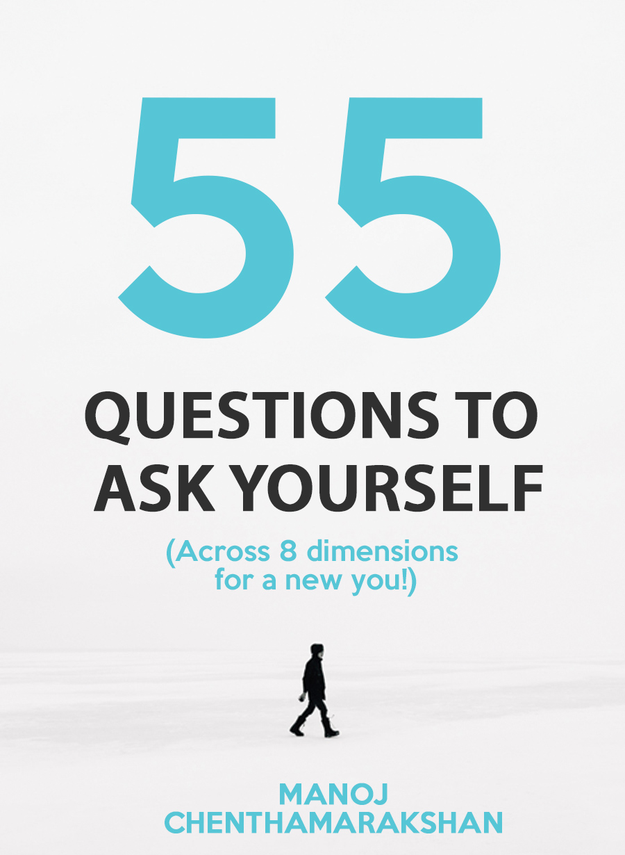 Self coaching: 55 Questions, Across 8 Dimensions For A New You! by ...