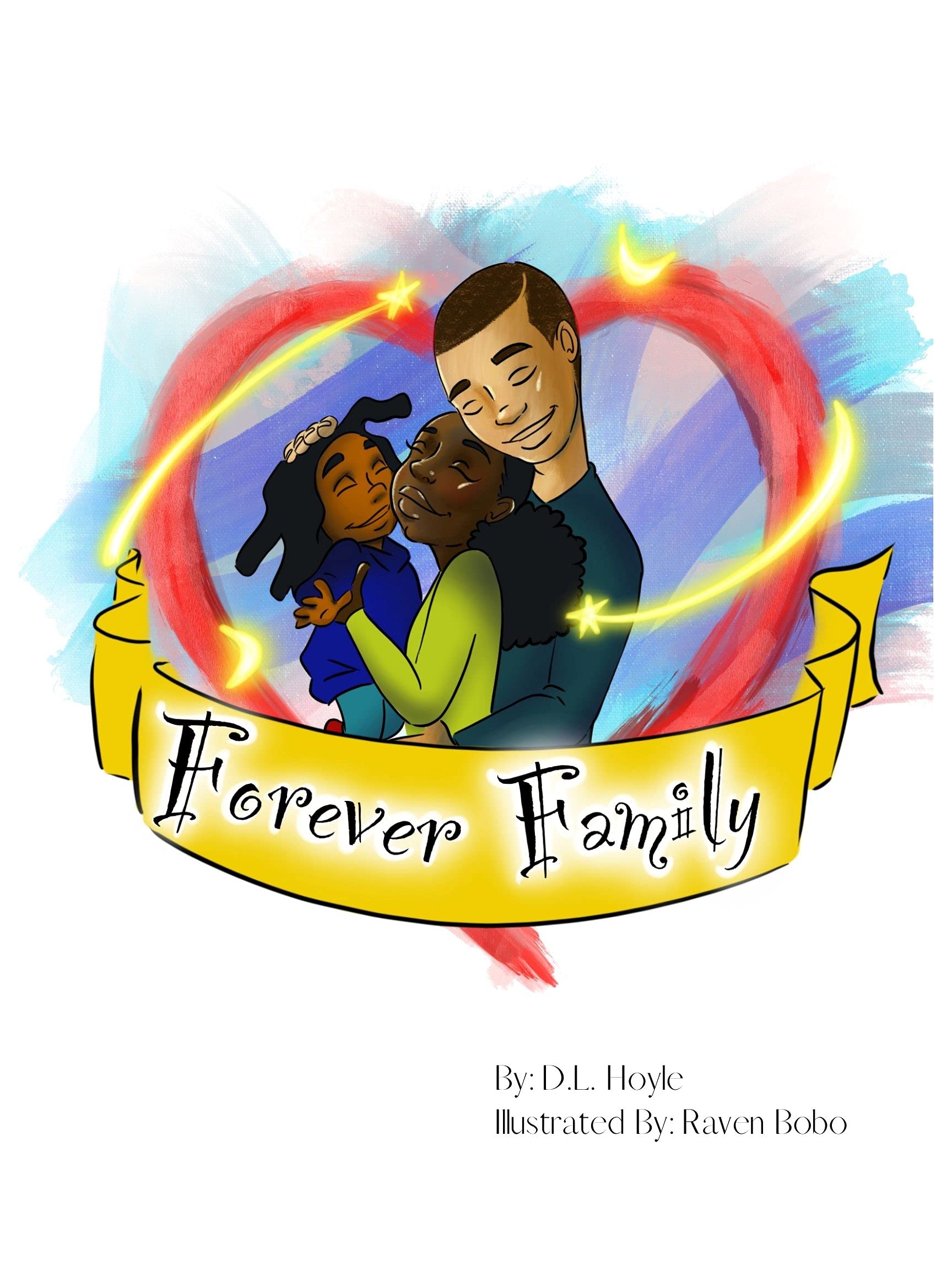 Forever Family by D. L. Hoyle | Goodreads