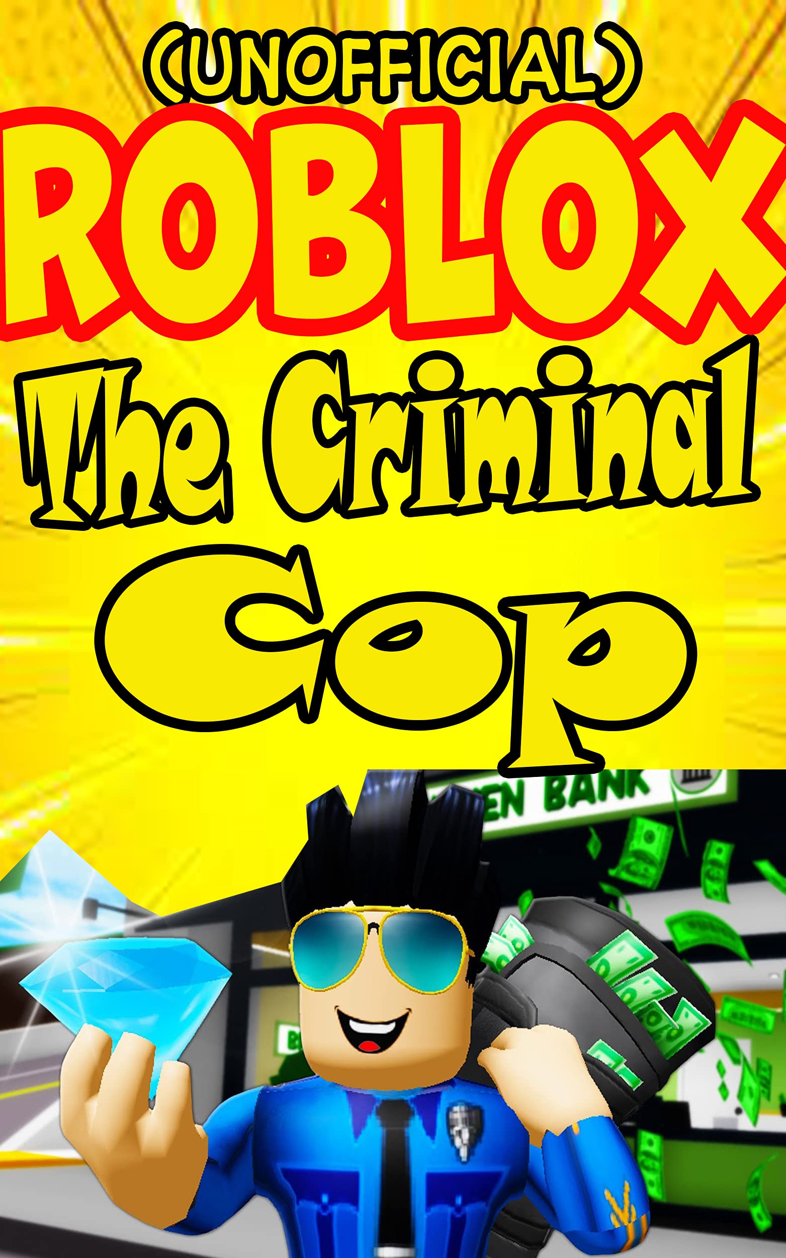 The Stories Roblox Comic: The Criminal Cop_A Roblox Brookhaven by Paul ...