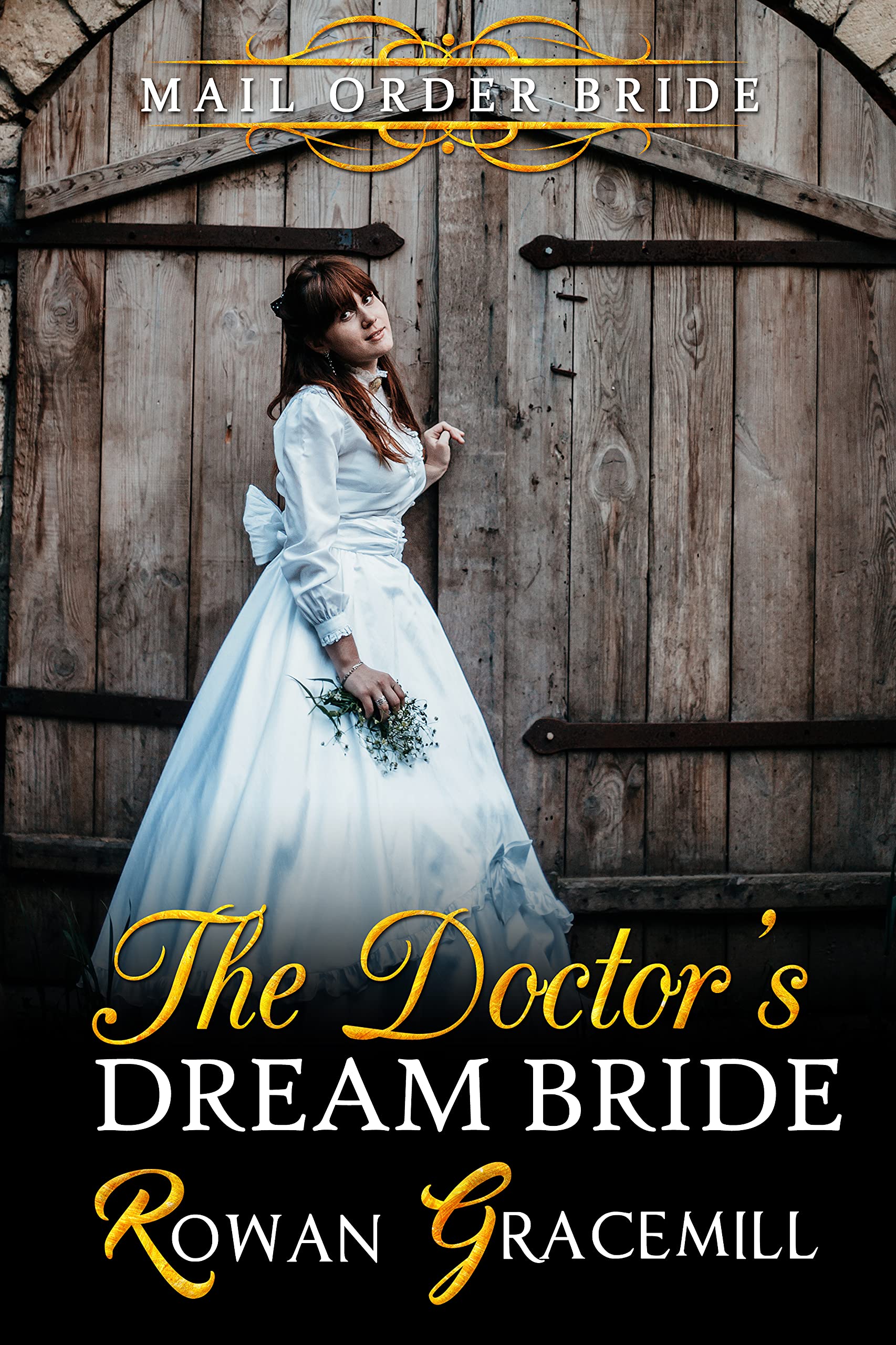 The Doctor's Dream Bride by Rowan Gracemill | Goodreads