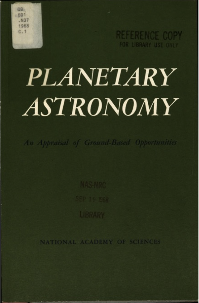 Planetary Astronomy; an Appraisal of Ground-Based Opportunities by ...