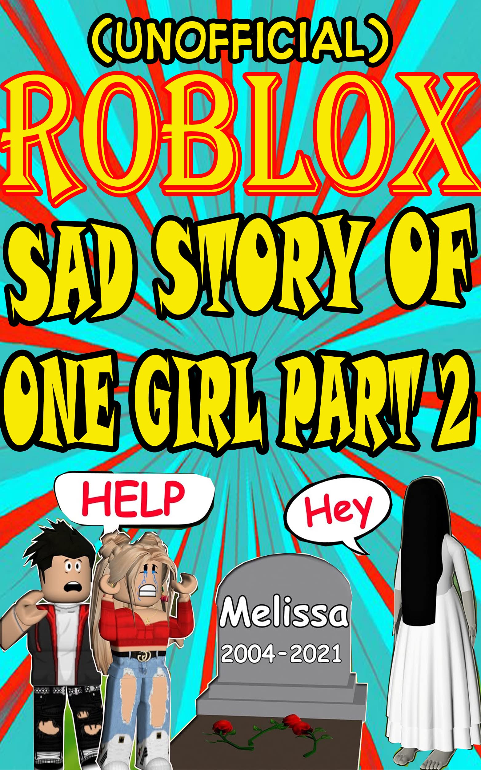 Adopt Me Roblox Comic Stories: Sad Story Of One Girl Part 2 _ Roblox ...
