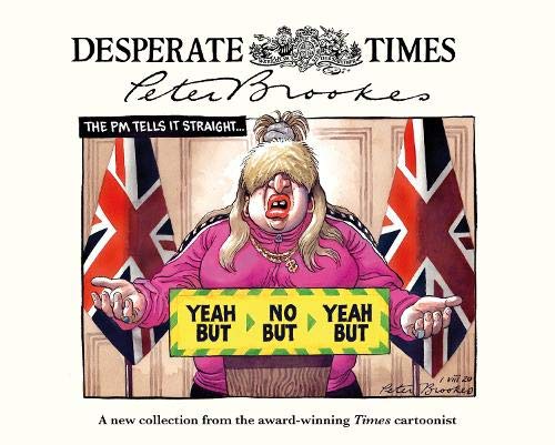 Desperate Times by Peter Brookes | Goodreads