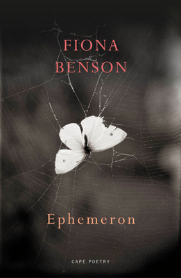 Ephemeron by Fiona Benson | Goodreads