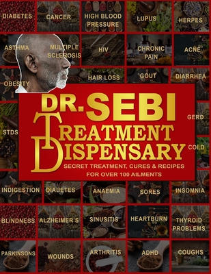DR. SEBI'S TREATMENT DISPENSARY: Dr. Sebi Cure for Lupus, Diabetes ...