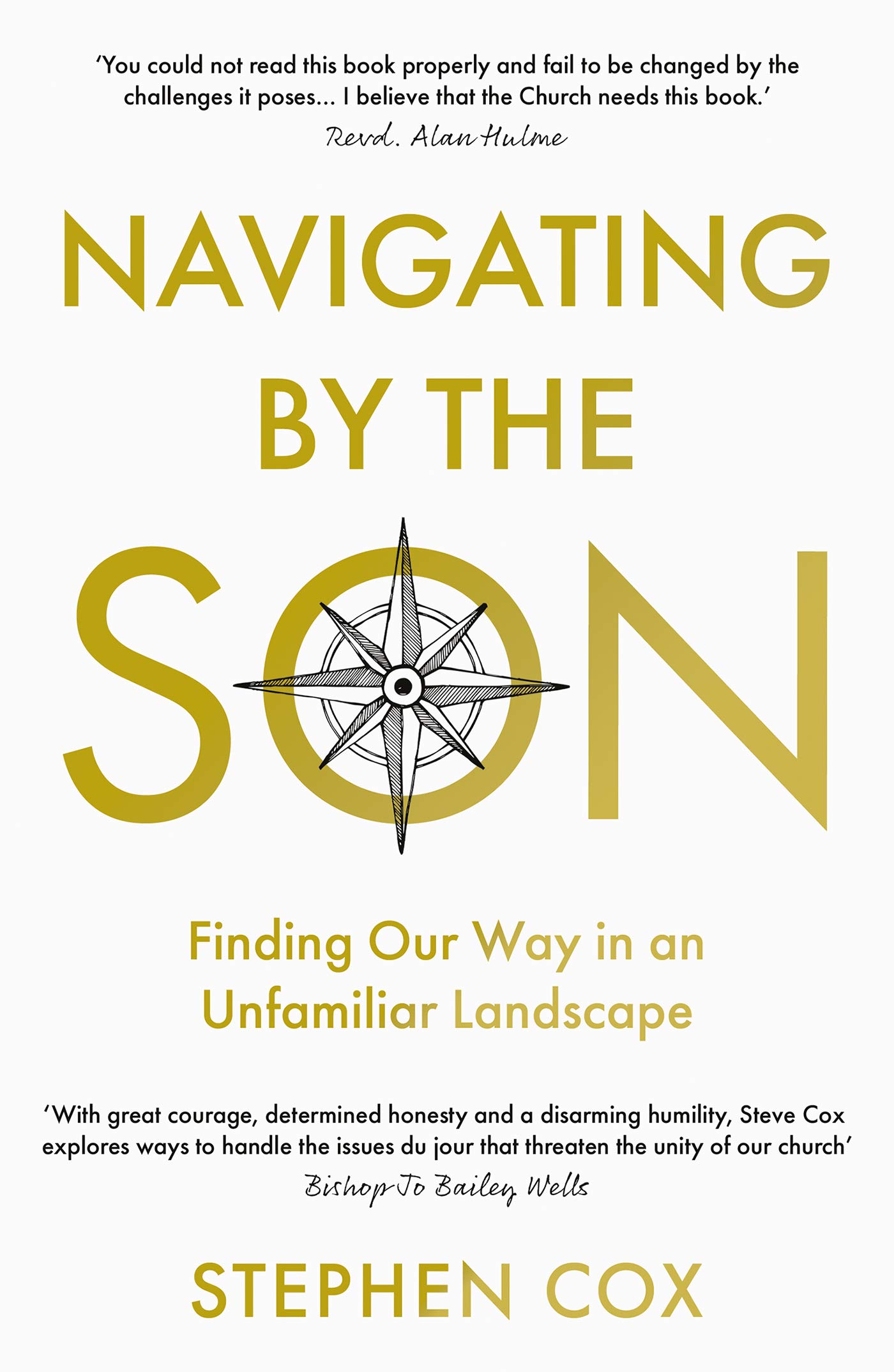 Navigating by the Son: Finding Our Way in an Unfamiliar Landscape by ...