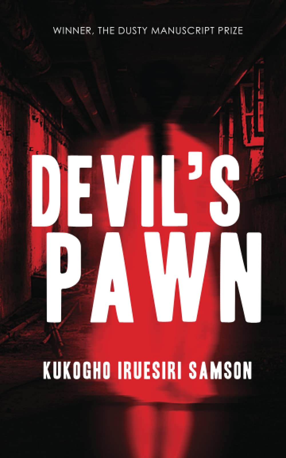 Devil’s Pawn by Kukogho Iruesiri Samson | Goodreads
