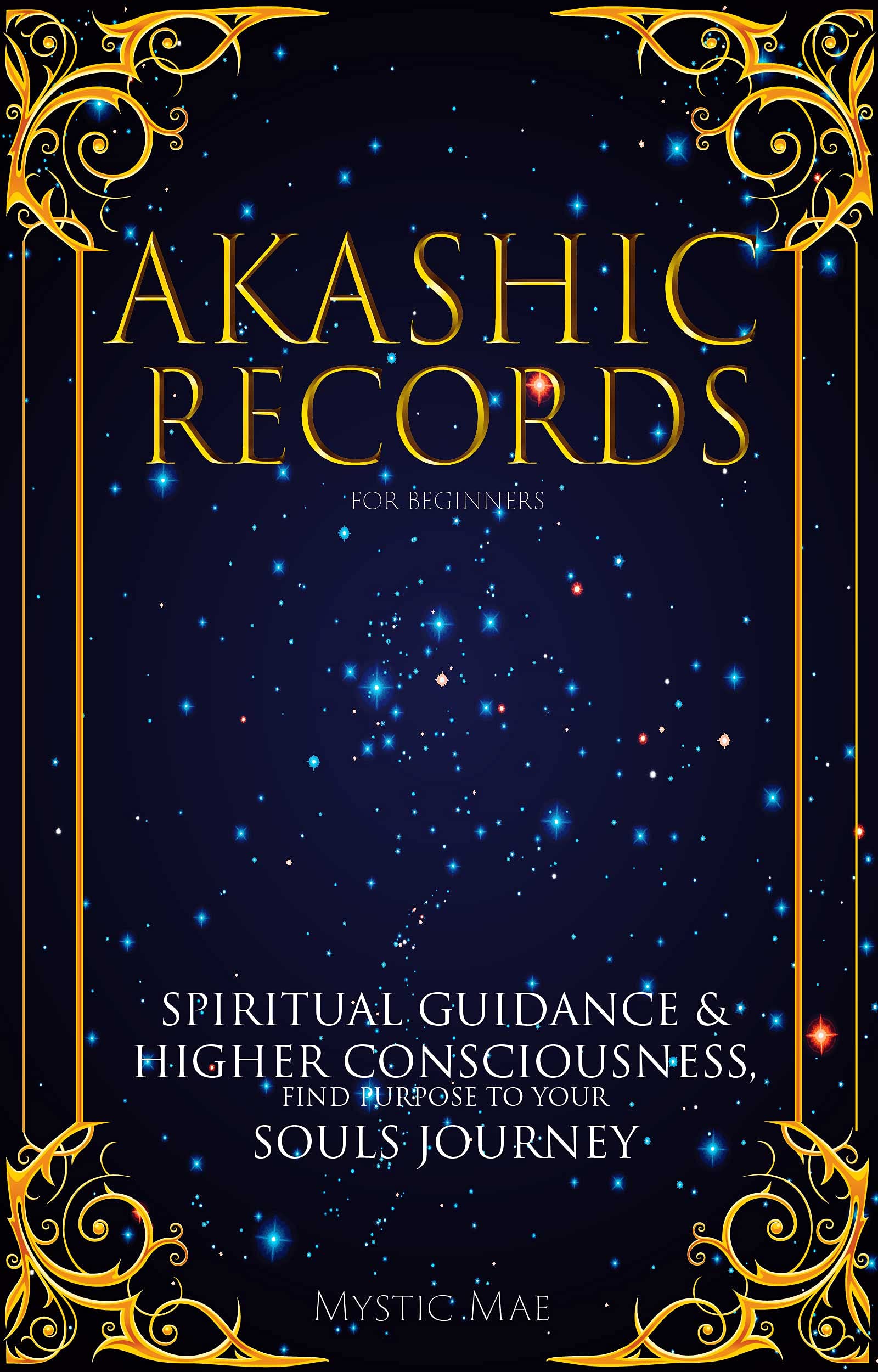 Akashic Records for Beginners, Spiritual Guidance & Higher Consciousness, Find Purpose to Your ...