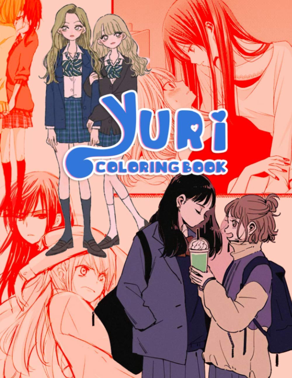 Yuri Coloring Book: A Fantastic Coloring Book For Adults To Get Into ...