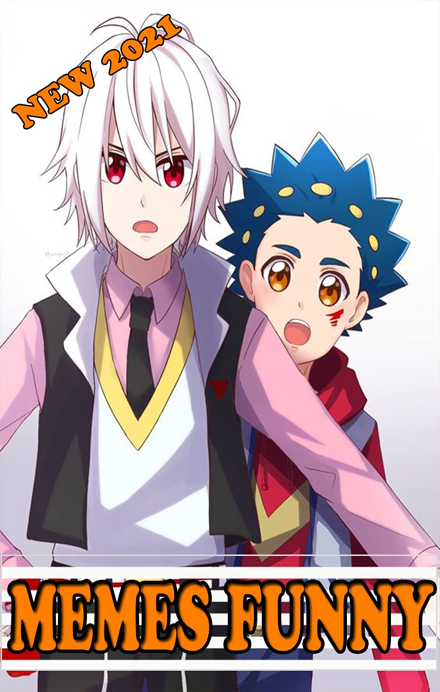 Beyblade Burst Funny Story : Dank Jokes, Comedy, Other Hilarious Funny ...