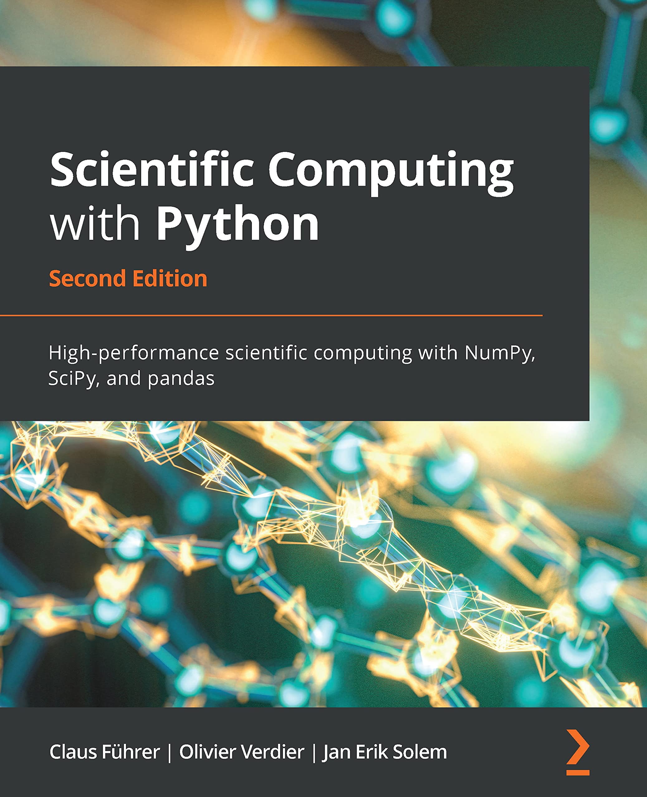 Scientific Computing With Python High Performance Scientific Computing