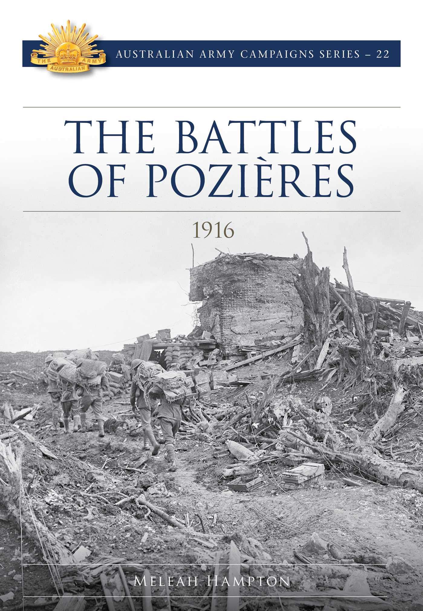 The Battle of Pozieres 1916 by Meleah Hampton | Goodreads