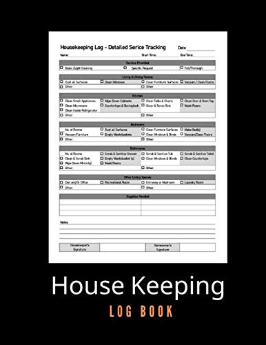 Housekeeping Log Book: Daily homeowners and cleaning professionals to ...