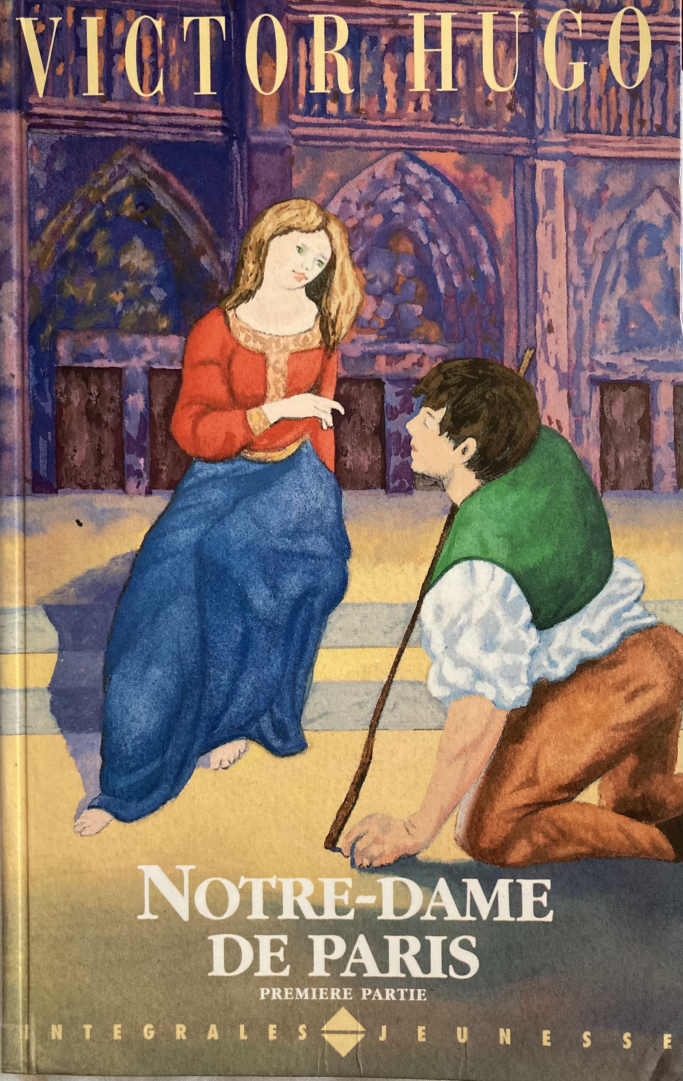 Notre-Dame de Paris (Première Partie) by Victor Hugo | Goodreads