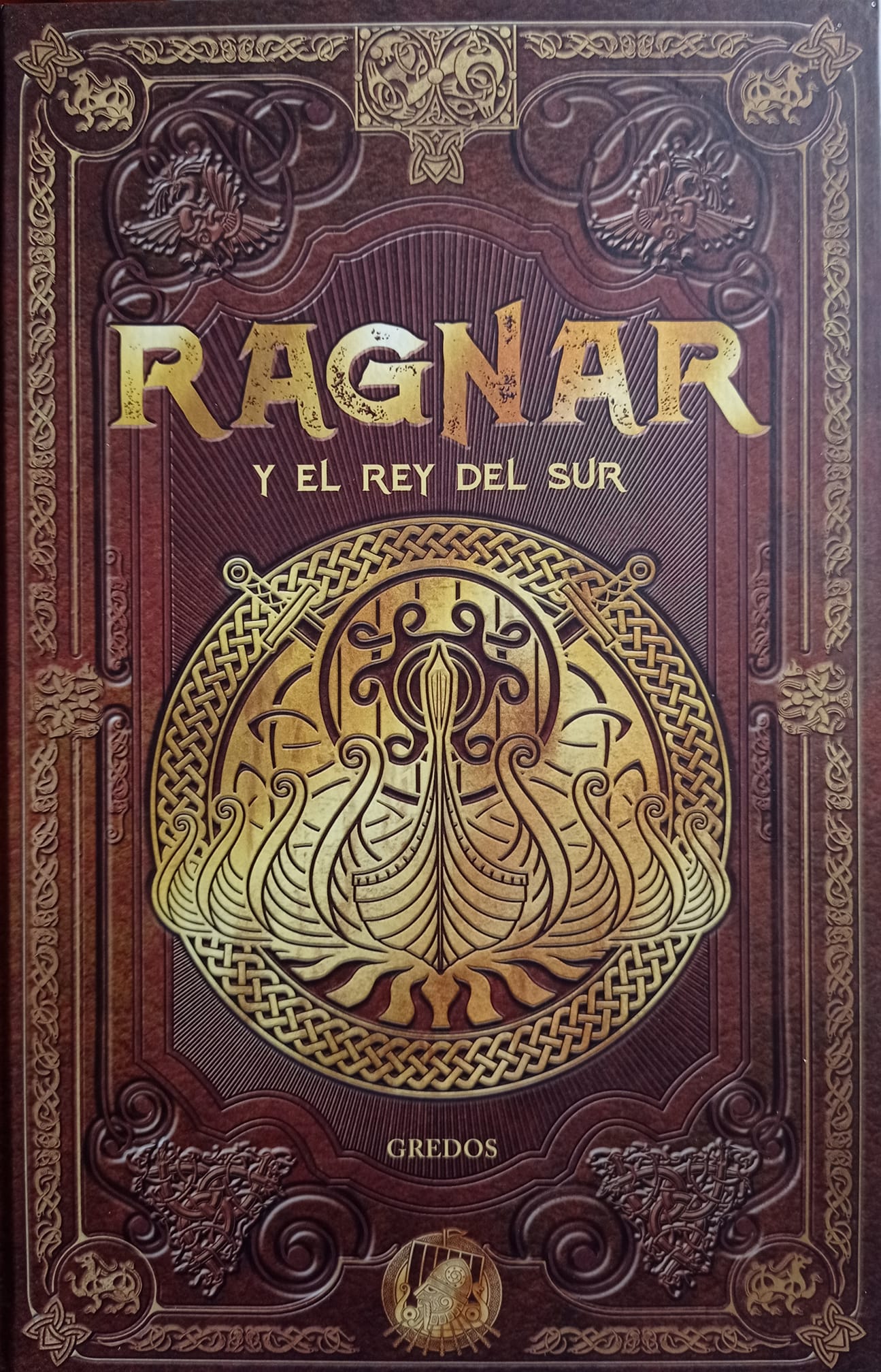 Ragnar y el rey del sur by Silvia González Laá | Goodreads