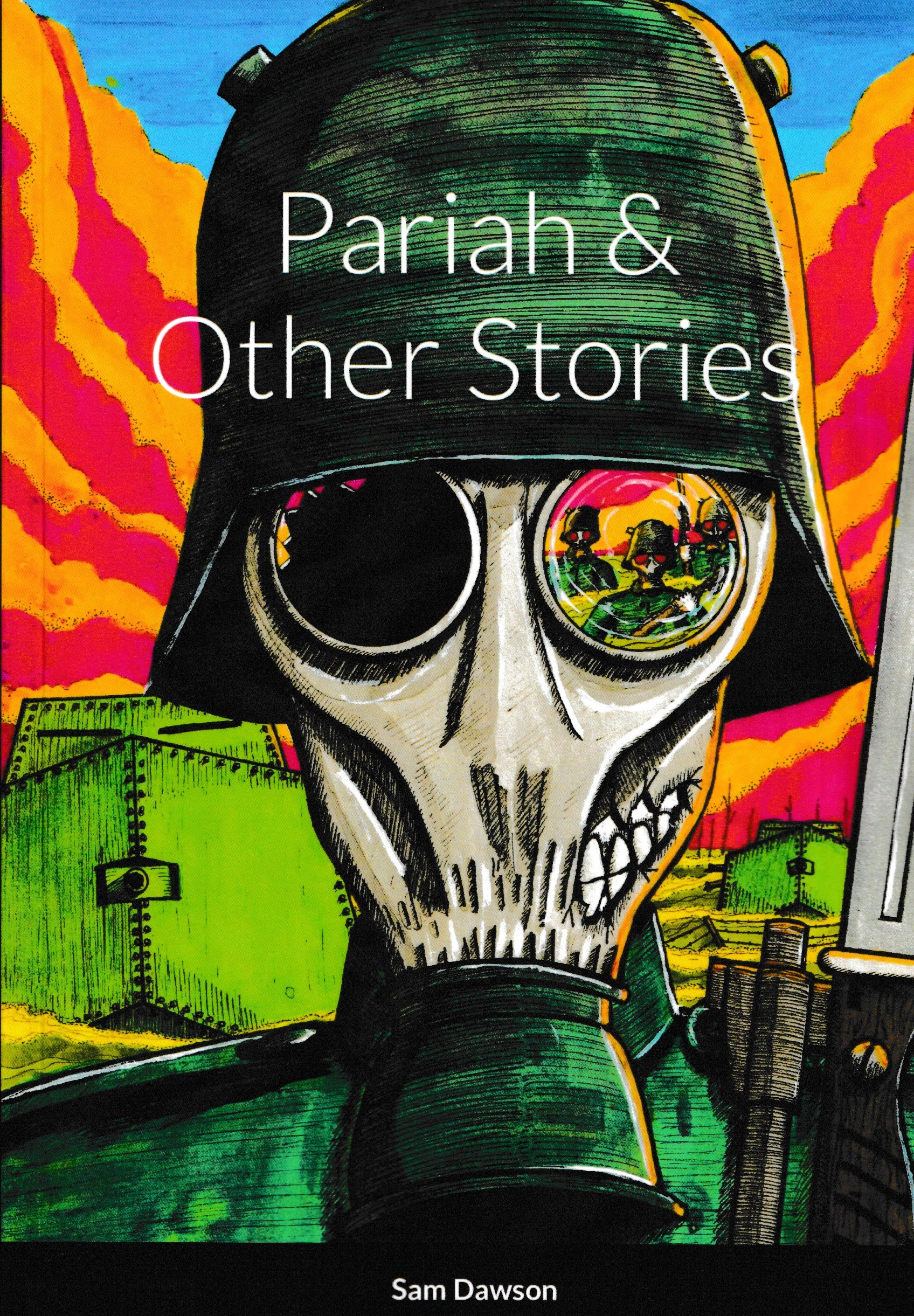 Pariah & Other Stories by Sam Dawson | Goodreads
