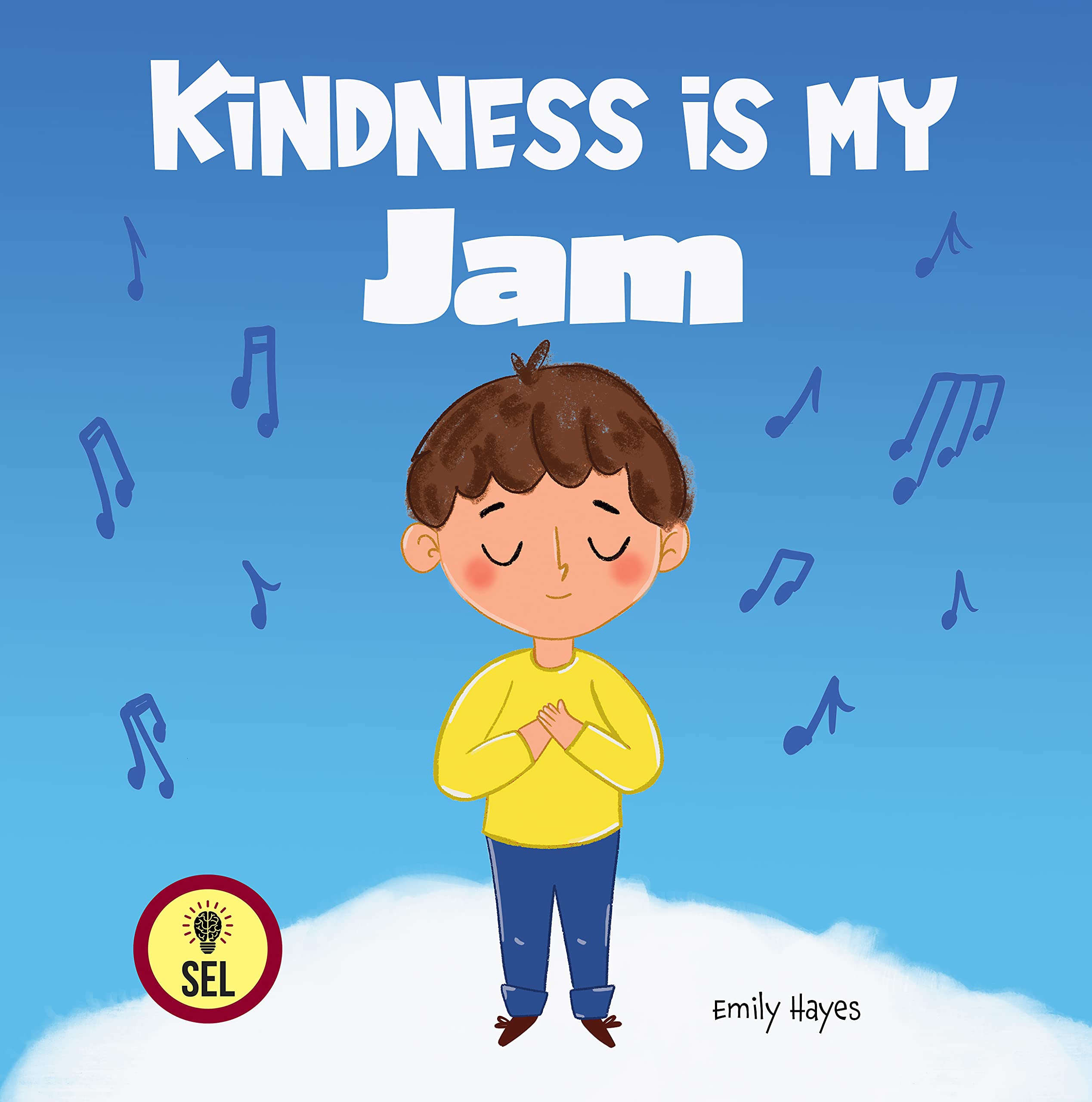 Kindness is My Jam: A Kid's Story Book About Understanding, Empathy ...