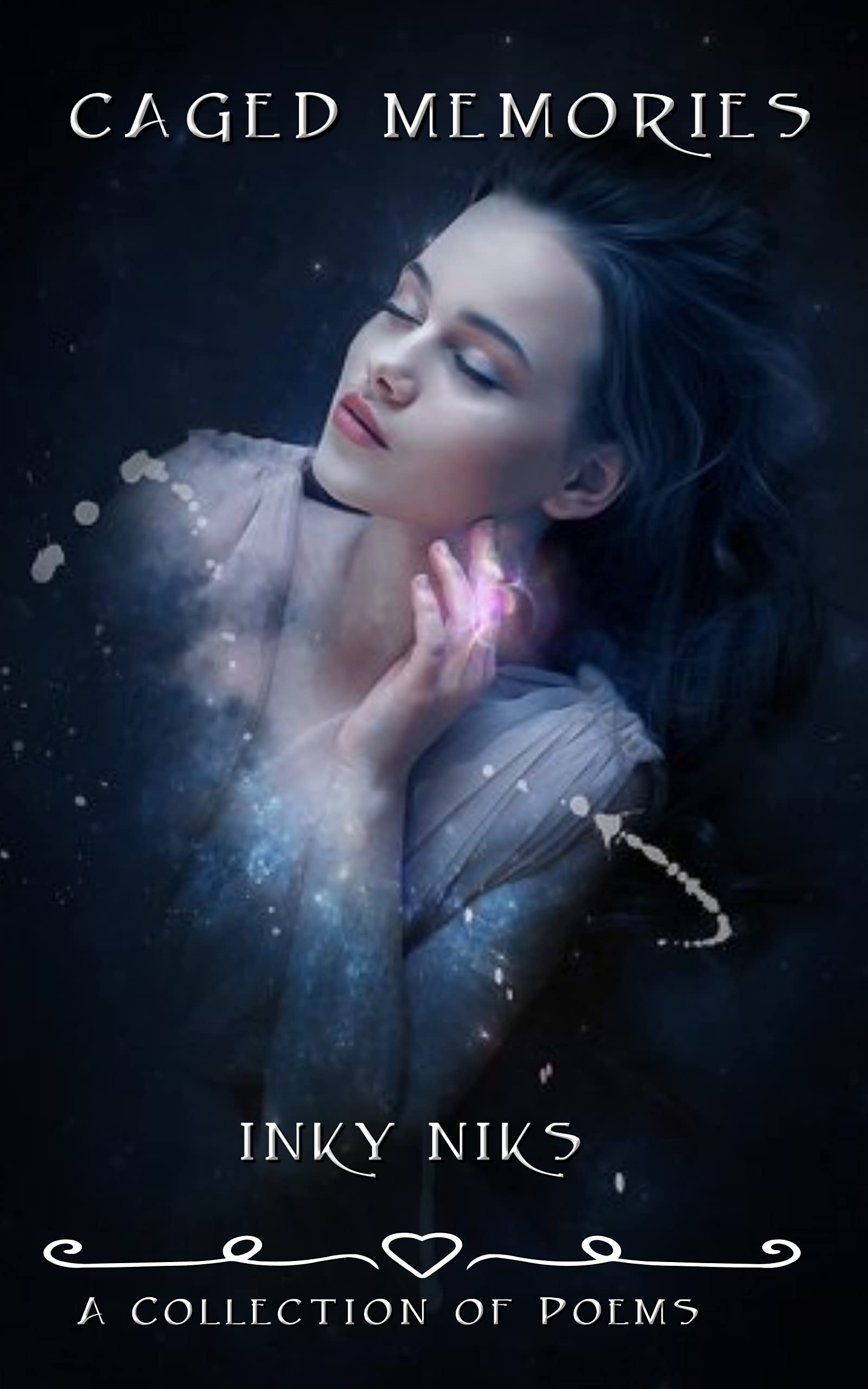 Caged Memories: A Collection of Poems by Inky Niks | Goodreads