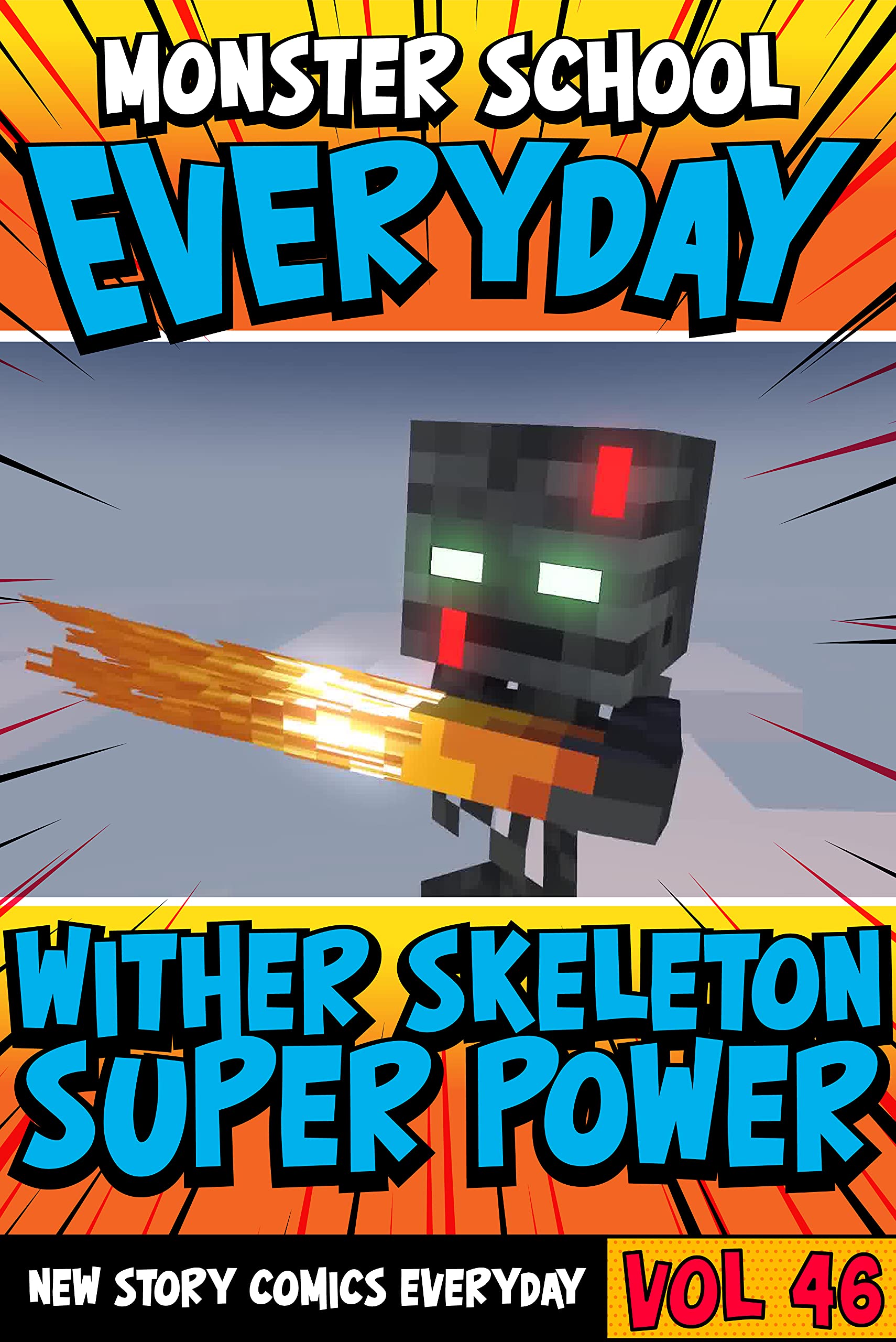 Monster School Comics: Wither Skeleton’s Super Power by Joel Armijo ...