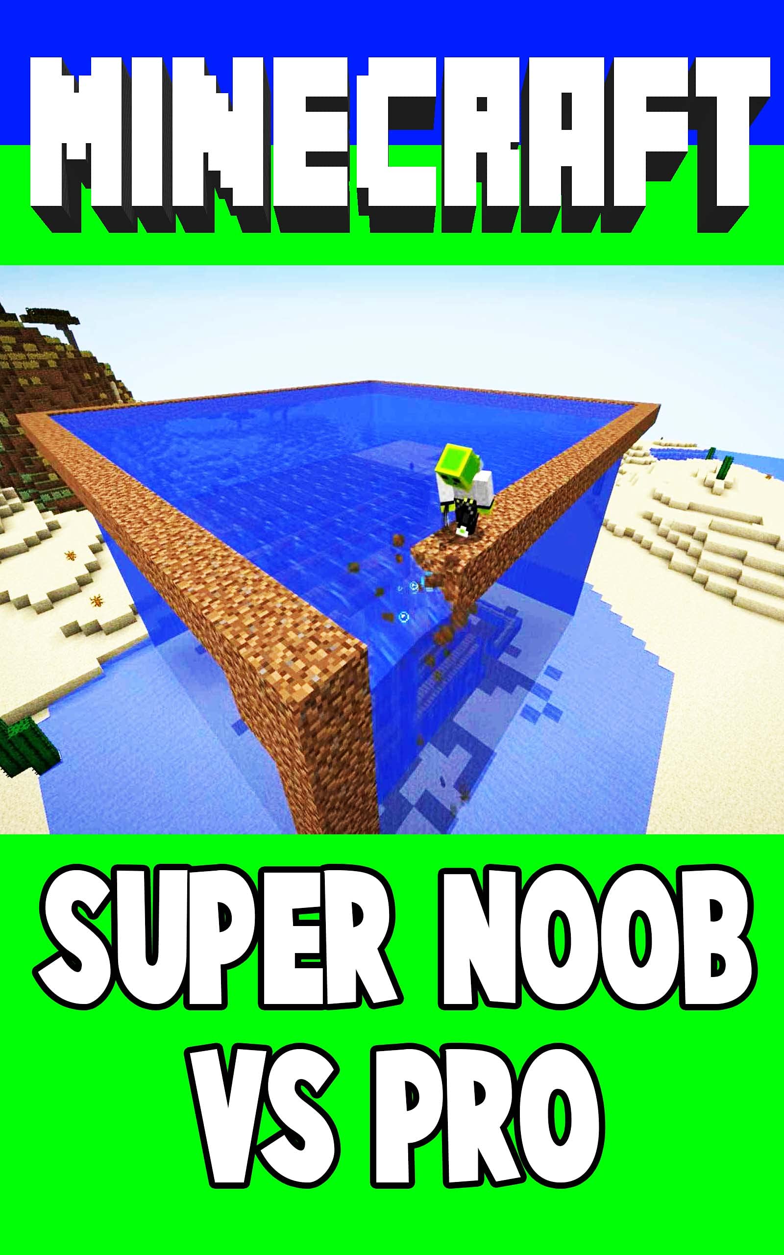 Minecraft: SUPER NOOB vs PRO by Marcel Härtling | Goodreads