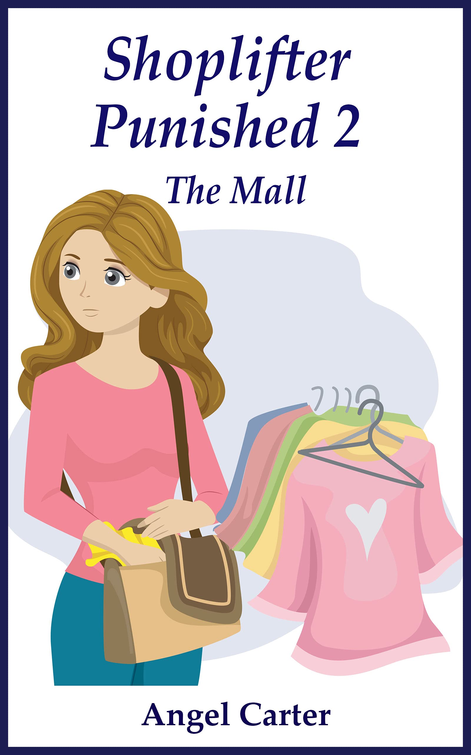 Shoplifter Punished 2: The Mall by Angel Carter | Goodreads
