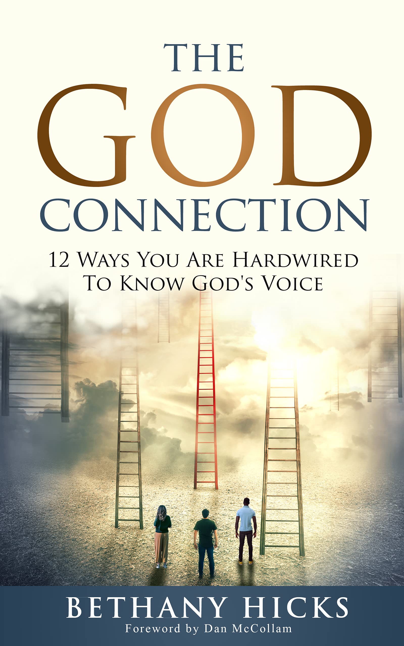 The God Connection: 12 Ways You Are Hardwired To Know God's Voice by ...