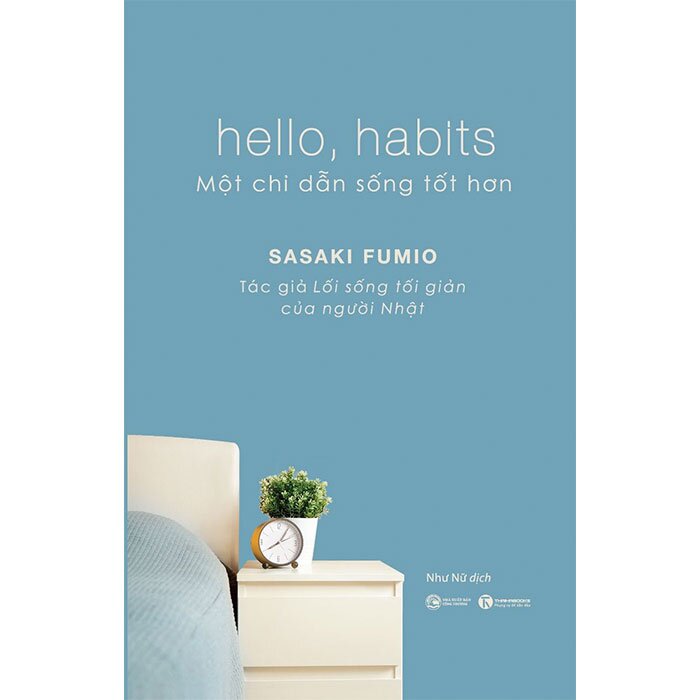 Hello, habits - Một chỉ dẫn sống tốt hơn by Sasaki Fumio | Goodreads