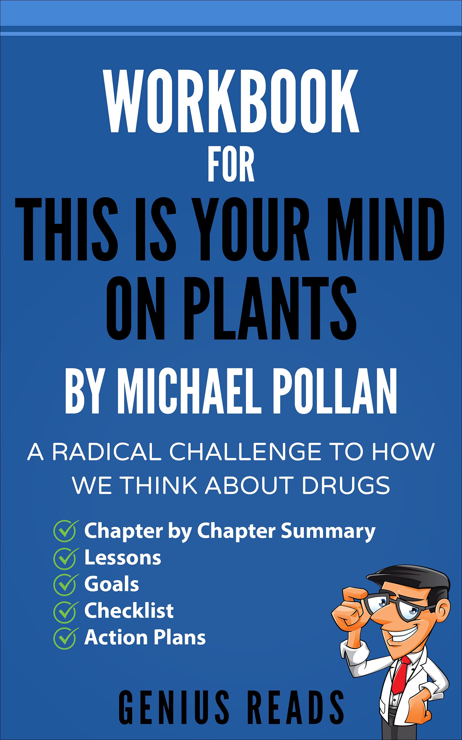 Workbook for This Is Your Mind on Plants by Michael Pollan by Genius ...