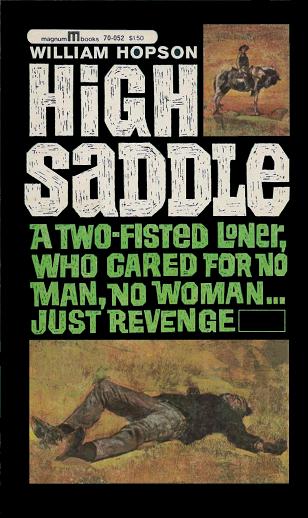 High Saddle by William Hopson | Goodreads