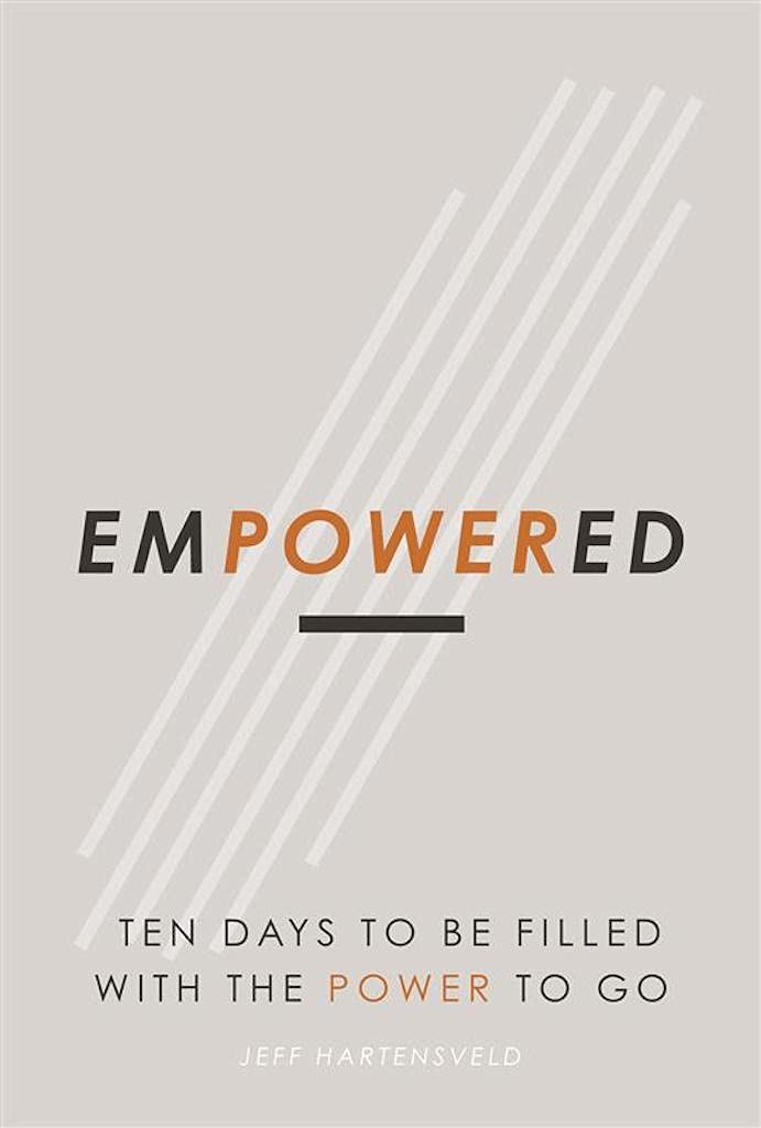 Empowered: 10 Days to be Filled with the Power of God by Jeff ...
