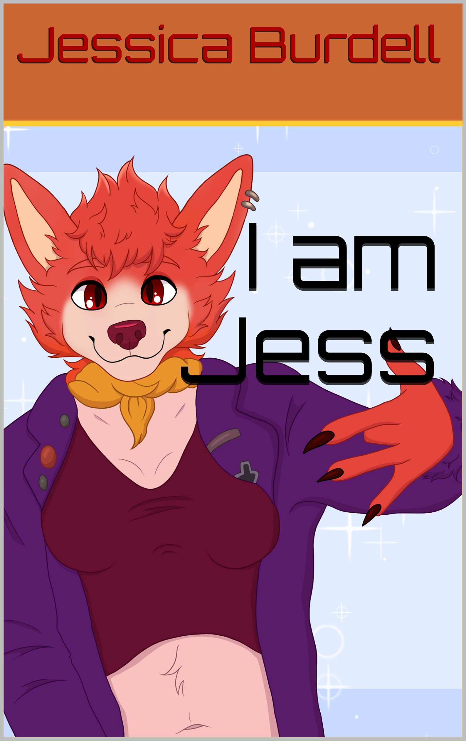 I am Jess by Jessica Burdell | Goodreads