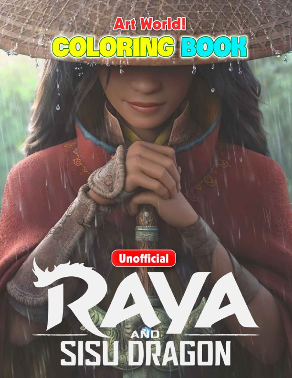 Art World! - Raya And Sisu Dragon Coloring Book: Enjoy with Raya and ...