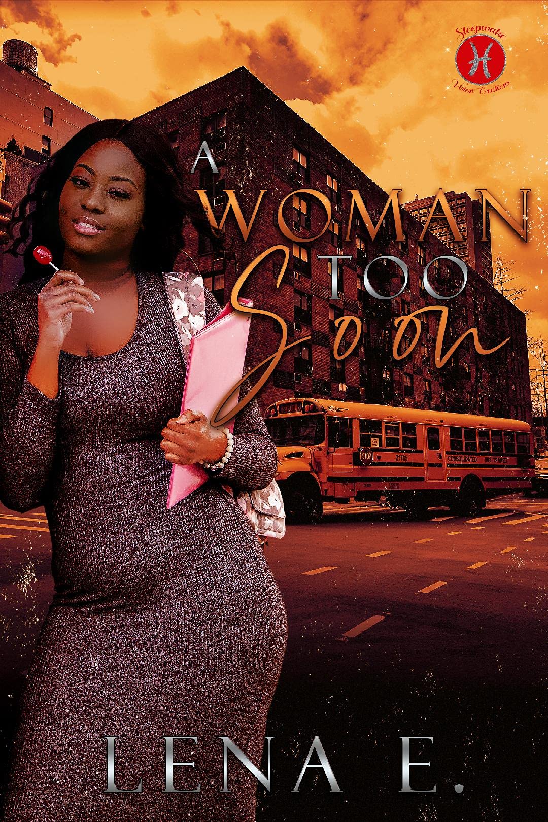 A Woman Too Soon Lyric's Story by Lena E | Goodreads