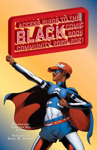 Access Guide to the Black Comic Book Community 2020-2021 by Joseph ...