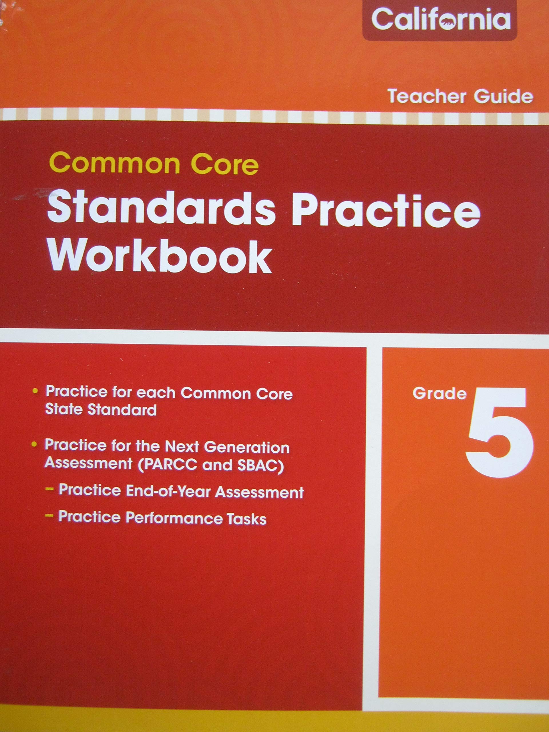 California Common Core Grade 5 Standards Practice Workbook Teacher california-common-core-grade-5-standards-practice-workbook-teacher