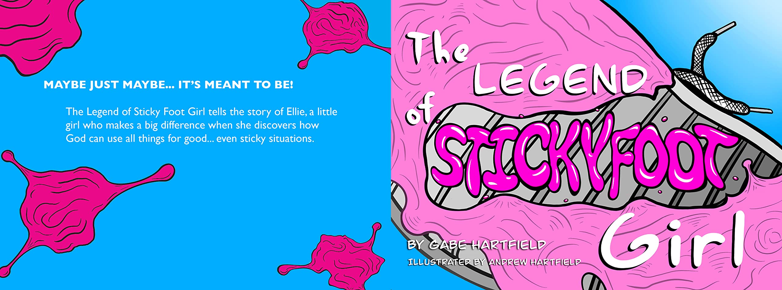 The Legend of Sticky Foot Girl by Gabriel Hartfield | Goodreads