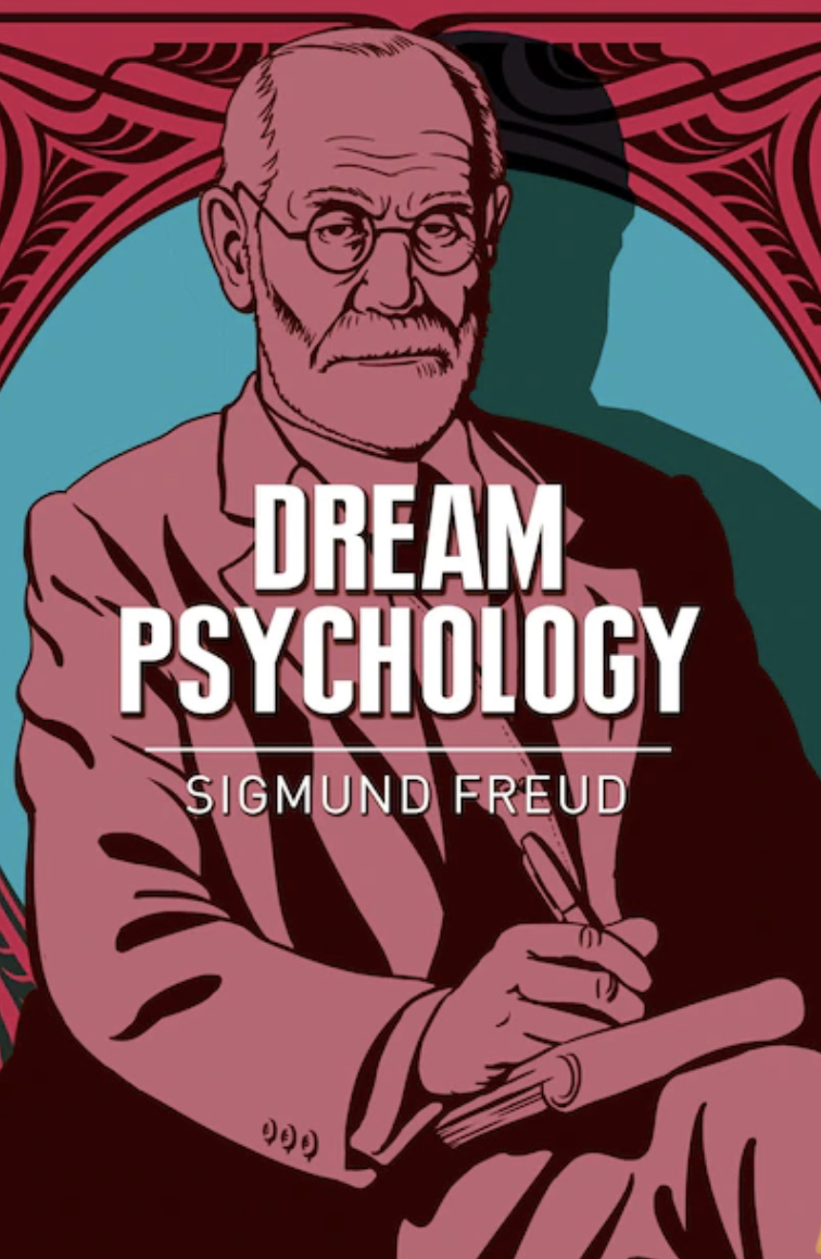 Dream Psychology by Sigmund Freud | Goodreads