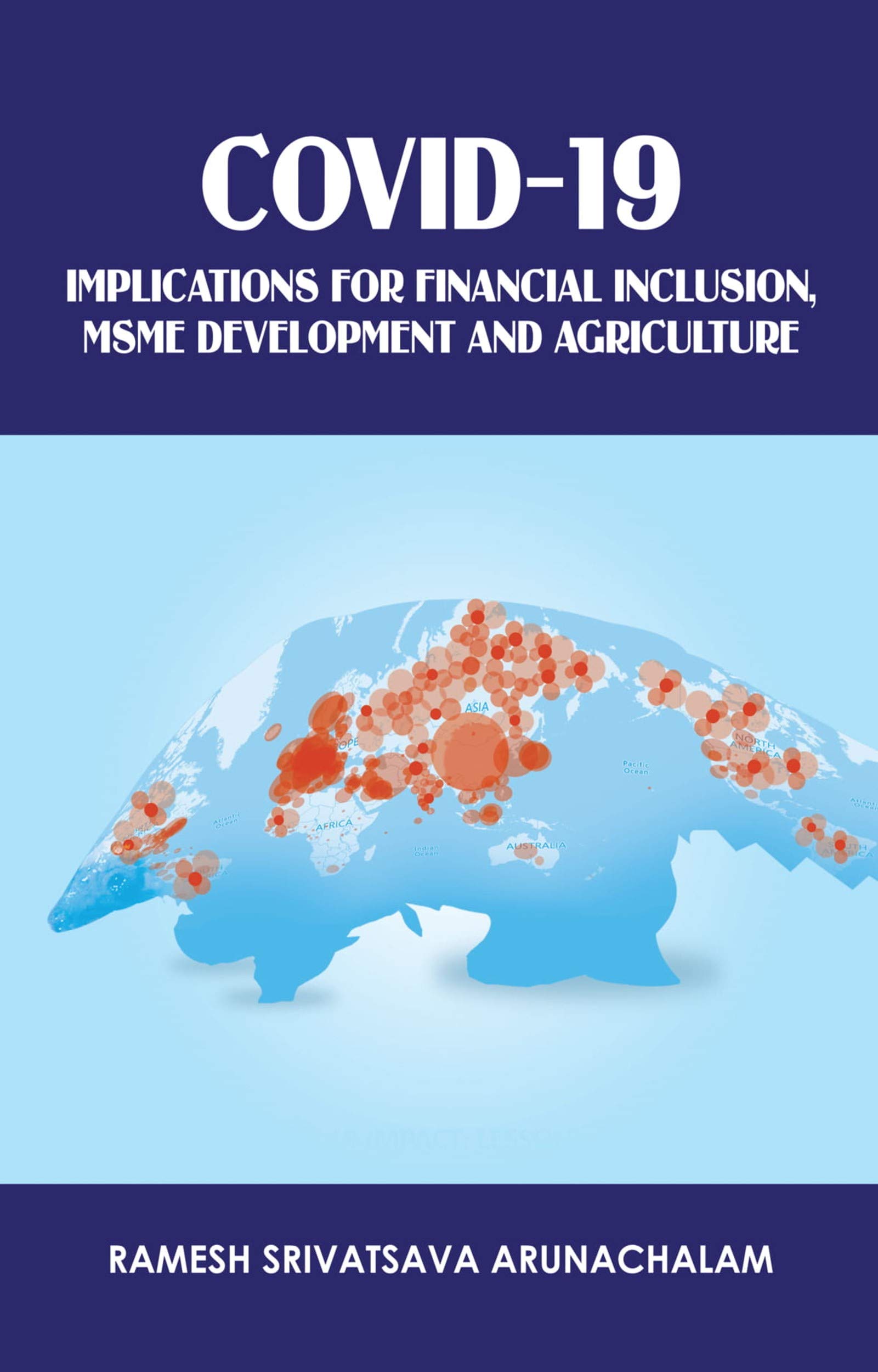 COVID-19: Implications for Financial Inclusion, MSME Development and ...