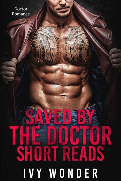 Saved By The Doctor Short Reads by Michelle Love | Goodreads