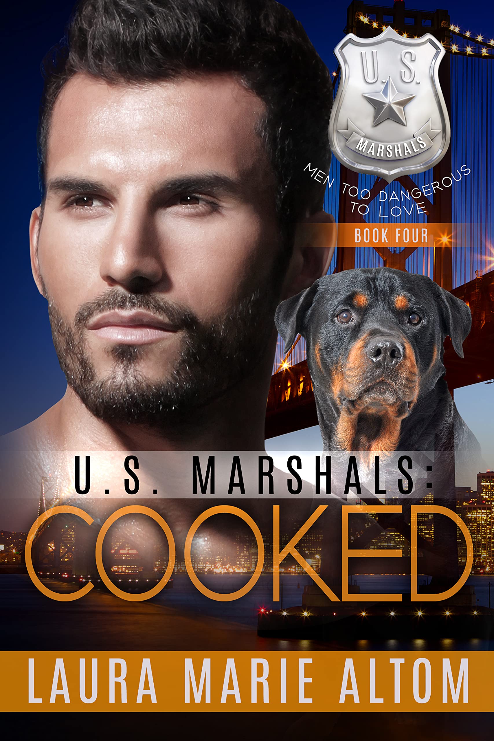 Cooked (U.S. Marshals Book 3) by Laura Marie Altom | Goodreads