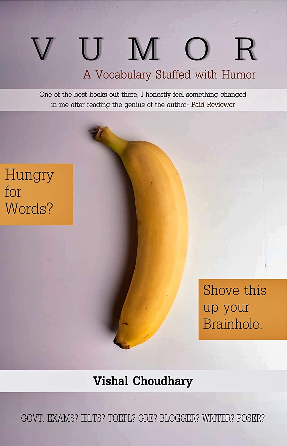 VUMOR - A Vocabulary Stuffed With Humor by Vishal Choudhary | Goodreads