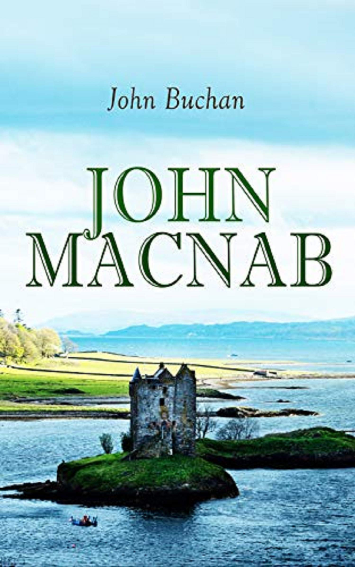 John Macnab Annotated by Buchan | Goodreads