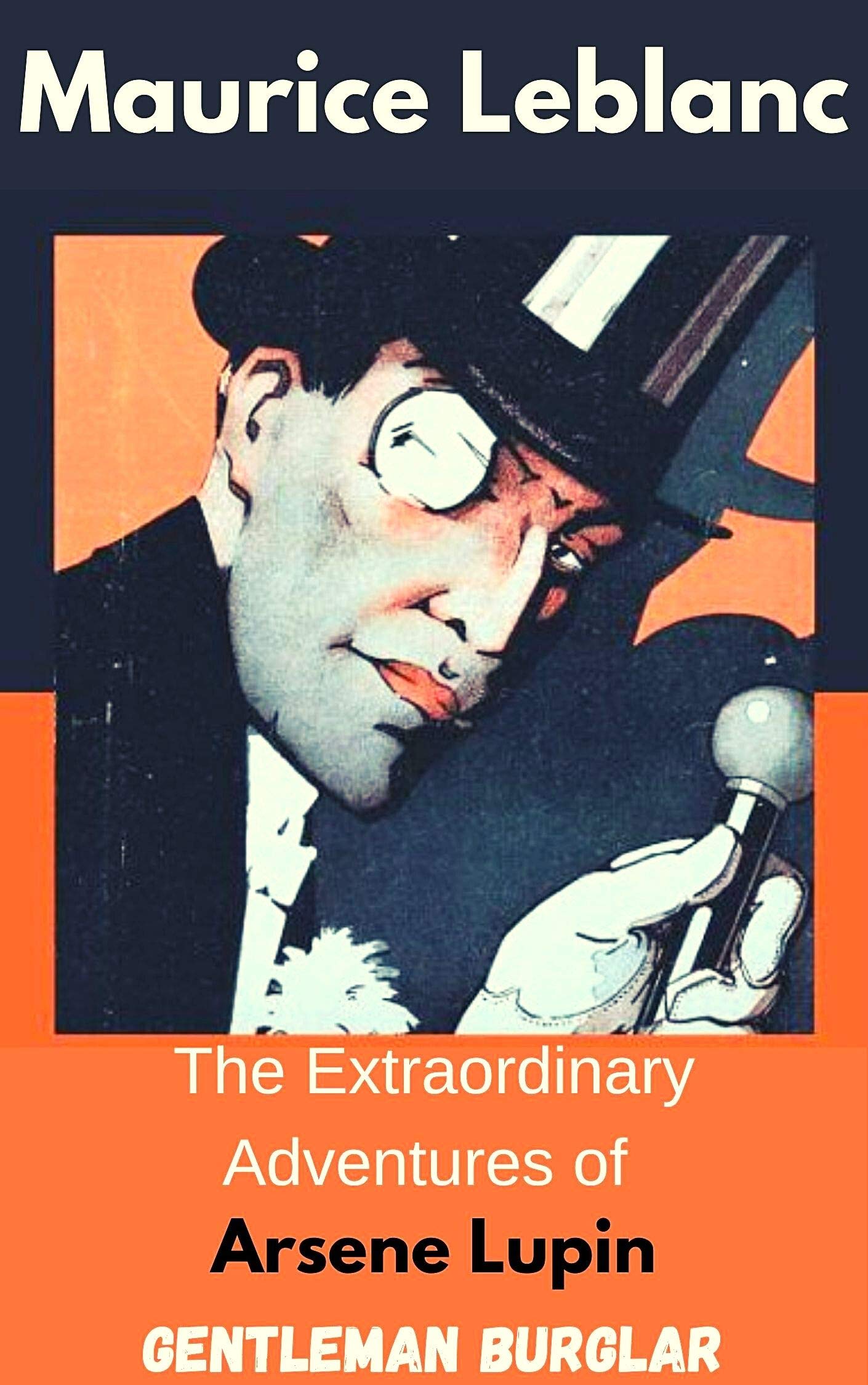 Arsene Lupin, Gentleman Burglar by Maurice Leblanc | Goodreads
