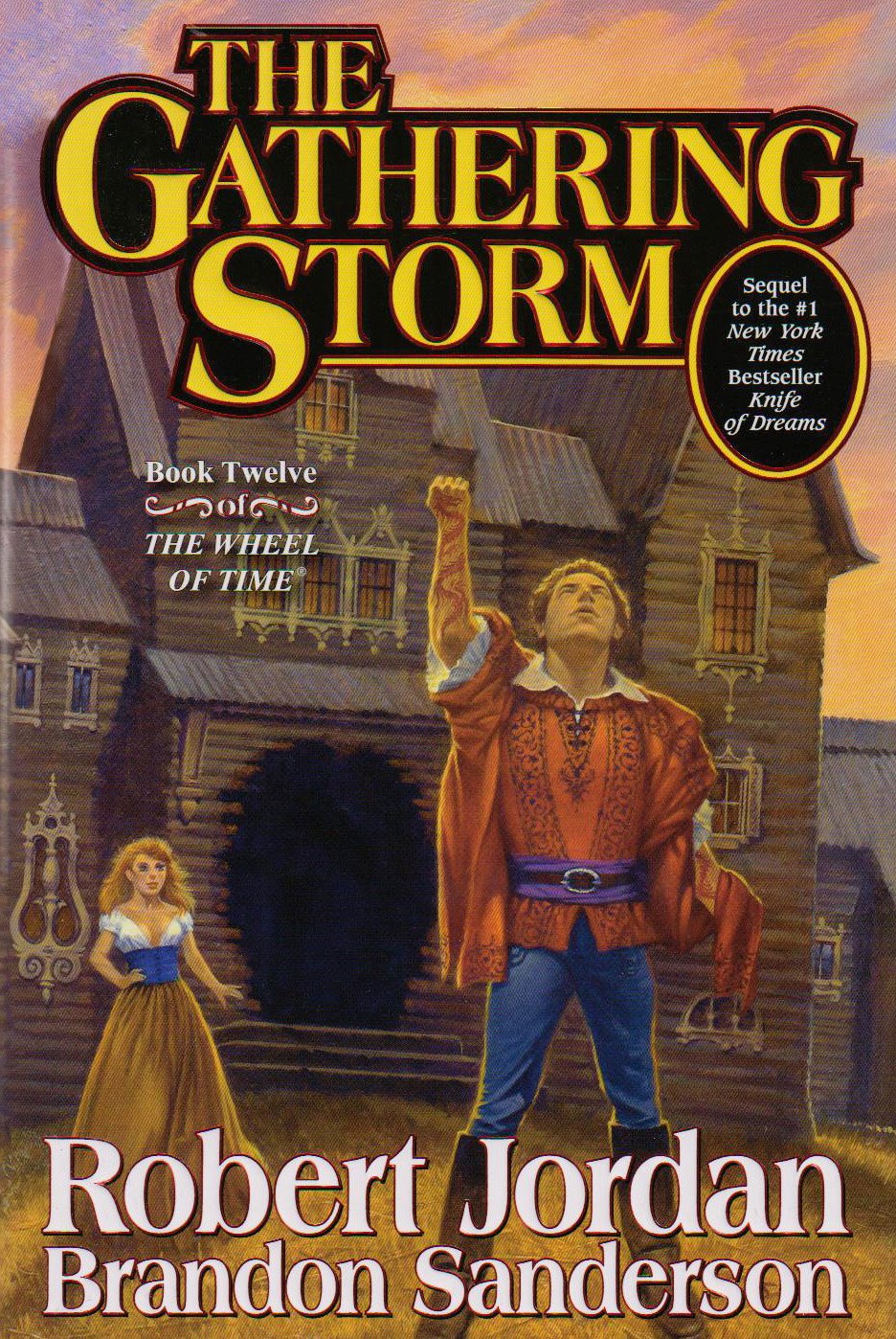 The Wheel of Time 12. Gathering Storm by Robert Jordan | Goodreads
