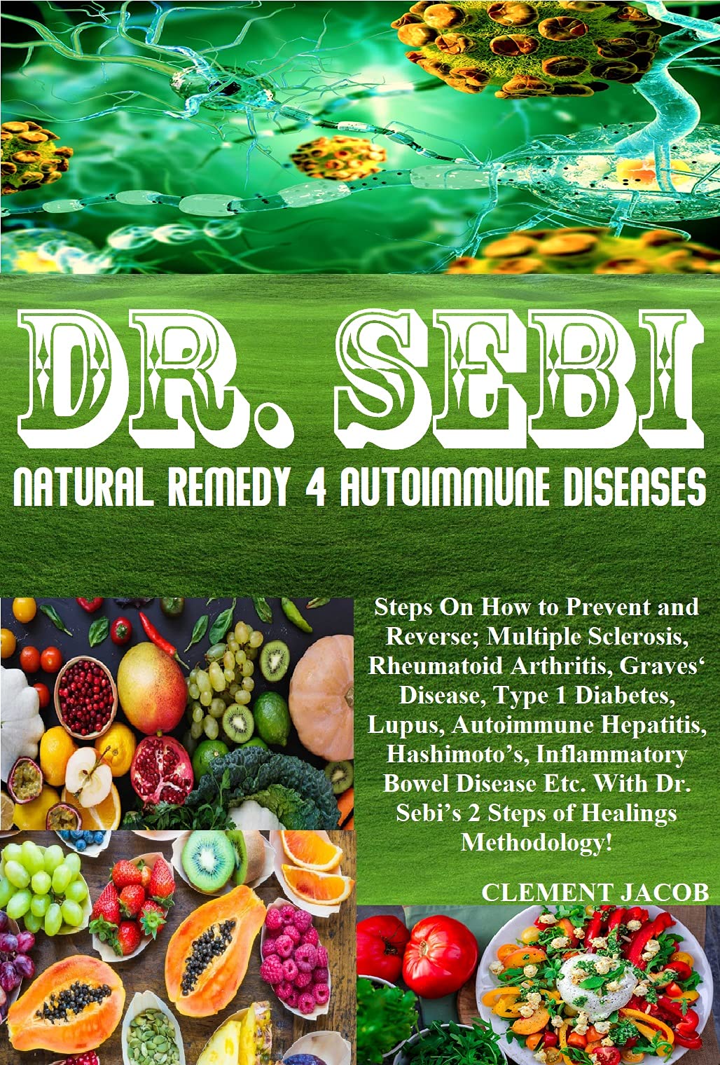 Dr. Sebi Natural Remedy 4 Autoimmune Diseases: Steps On How to Prevent ...